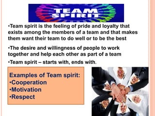 team building , team spirit , efficacy | PPTX