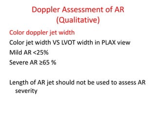 aortic regurgitation assessment by ECHO. | PPTX