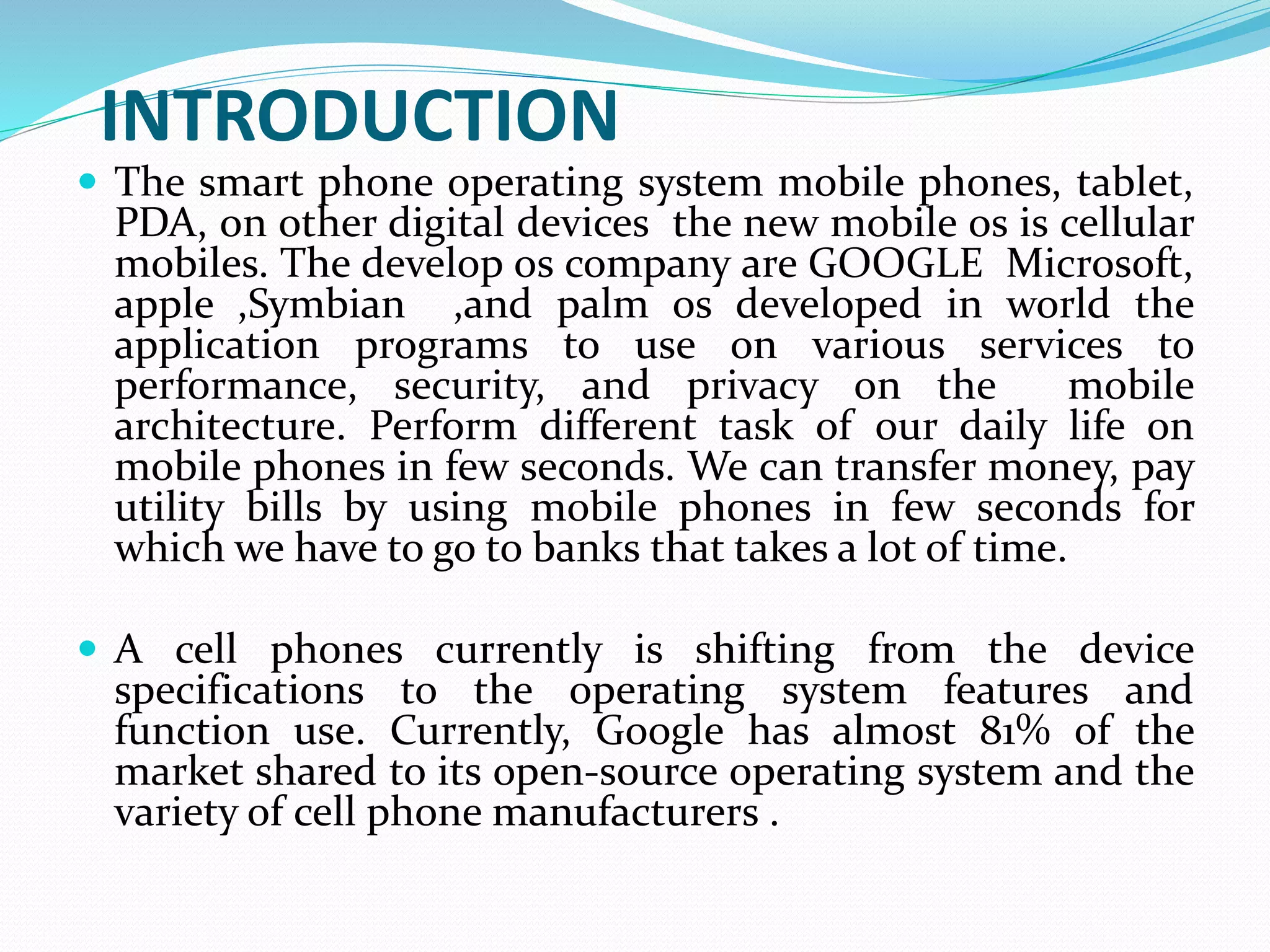 a study of evolutionary mobile operating system | PPTX