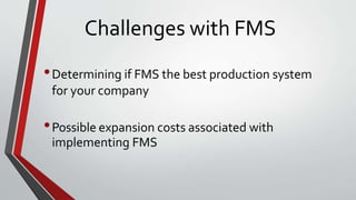 Flexible Manufacturing System.pptx
