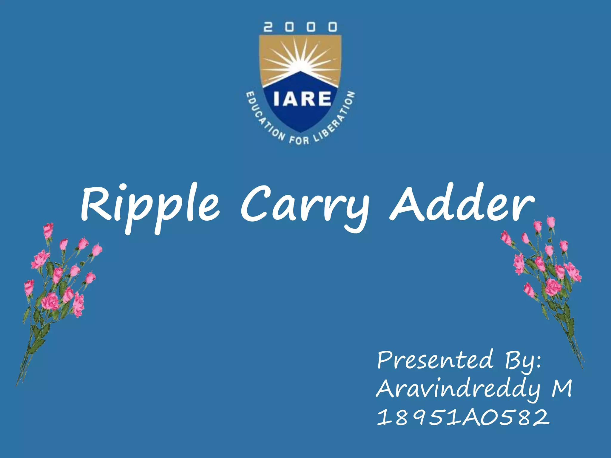 Ripple Carry Adder | PPTX