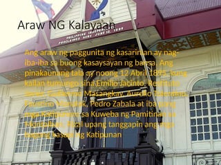 Araw NG Kalayaan At Araw Ng Watawat Ng Pilipinas | PPTX
