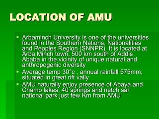 Arbaminch University (Amu) | PPT