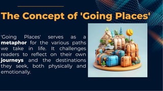 ANALYTICAL STUDY OF A. R. BARTON'S 'GOING PLACES' | PDF