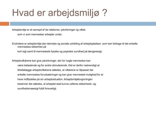 Arbejdsmiljø | PPTX