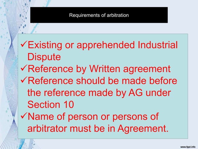 Arbitration and Court of Inquiry Under Id Act,1947 | PPT
