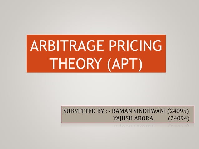 Arbitrage Pricing Theory Pptx