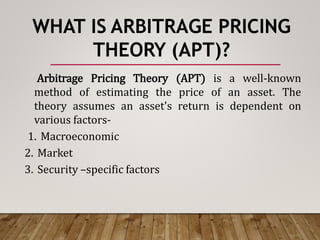 ARBITRAGE PRICING THEORY.pptx