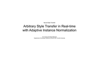 Arbitrary style transfer in real time with adaptive instance normalization | PPT