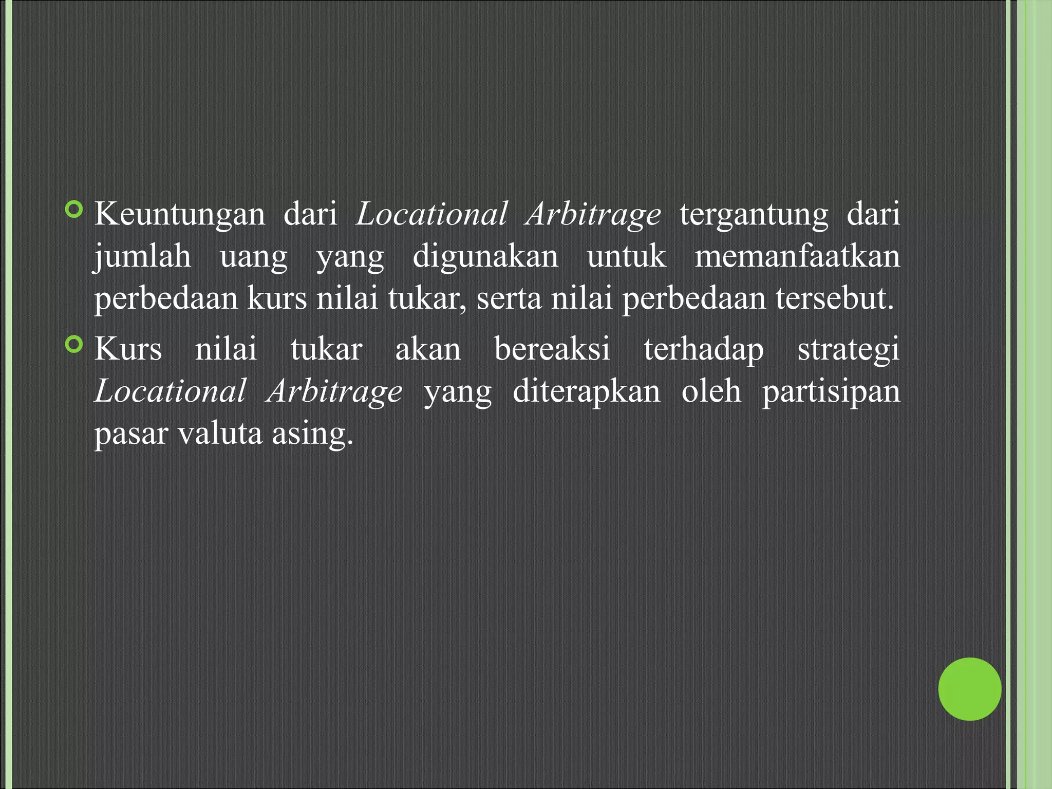 Arbitrasi internasional dan paritas suku bunga | PPT