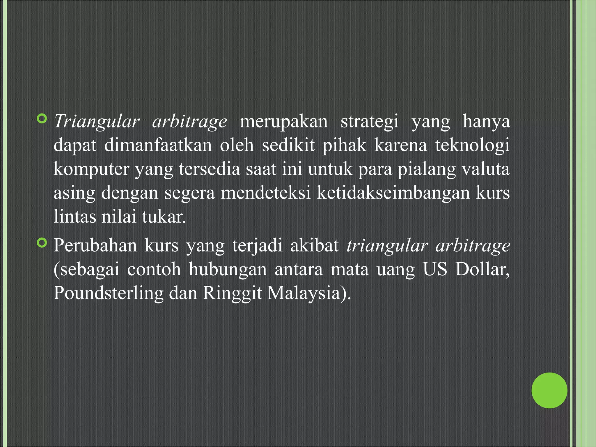 Arbitrasi internasional dan paritas suku bunga | PPT