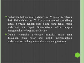 Arbitrasi internasional dan paritas suku bunga | PPT