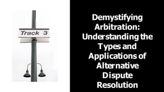 arbitration and it's types.pptx
