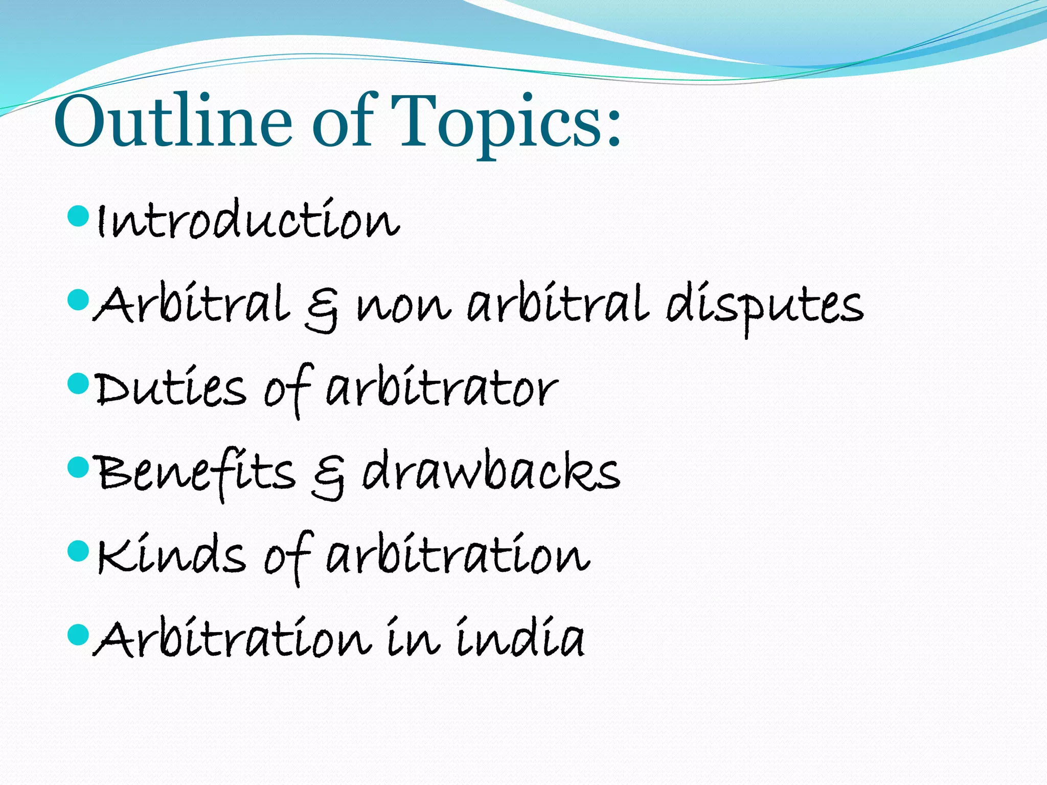 Arbitration & its types | PPTX