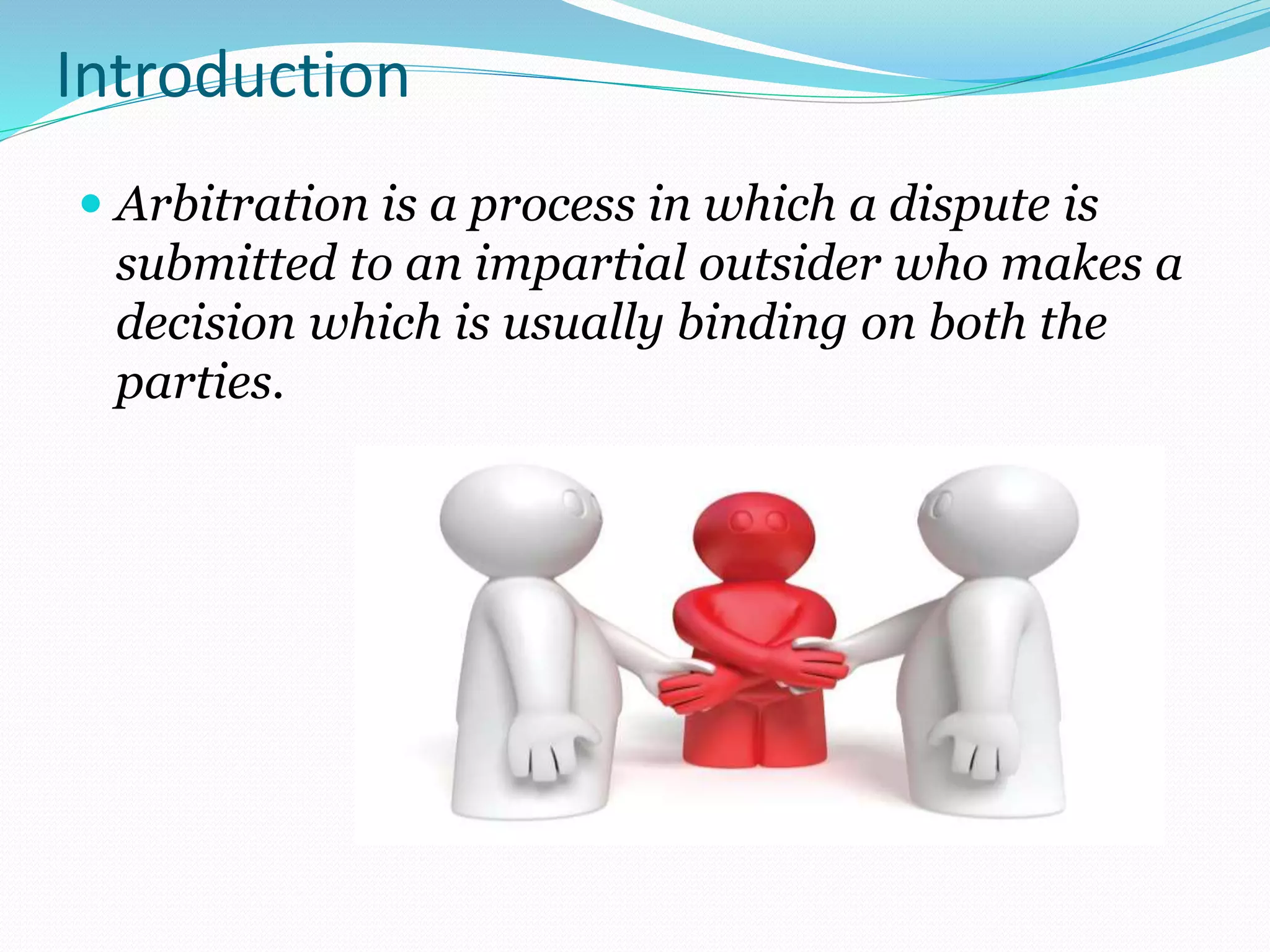 Arbitration & its types | PPTX