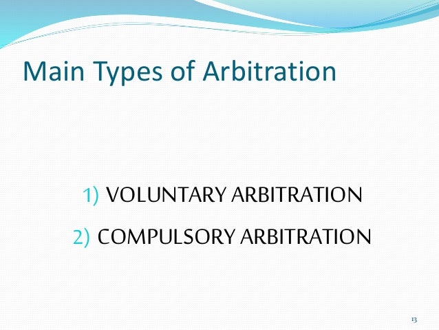 Arbitration & its types