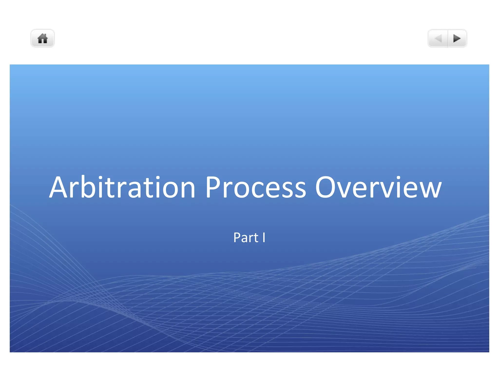 Arbitration processpt1 | PPT