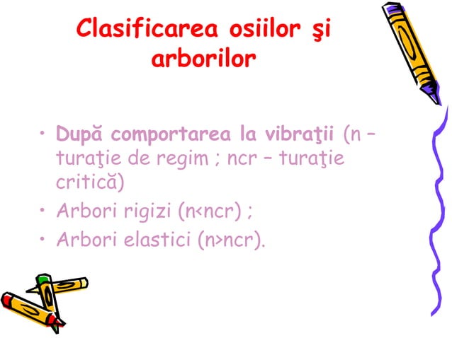 ARBORI, OSII, PIVOŢI ŞI FUSURI.ppt