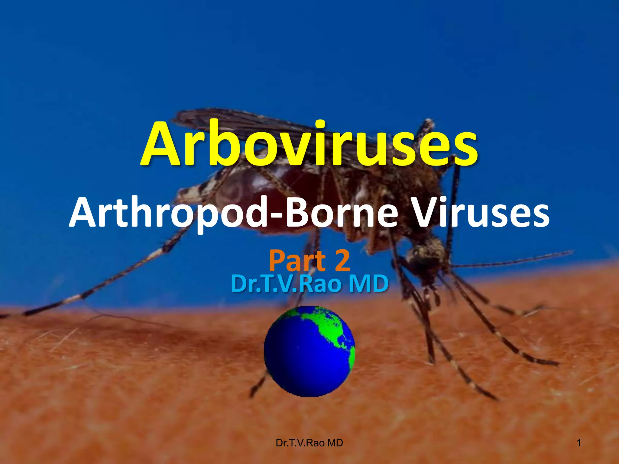 Arbovirus part 2 | PPTX