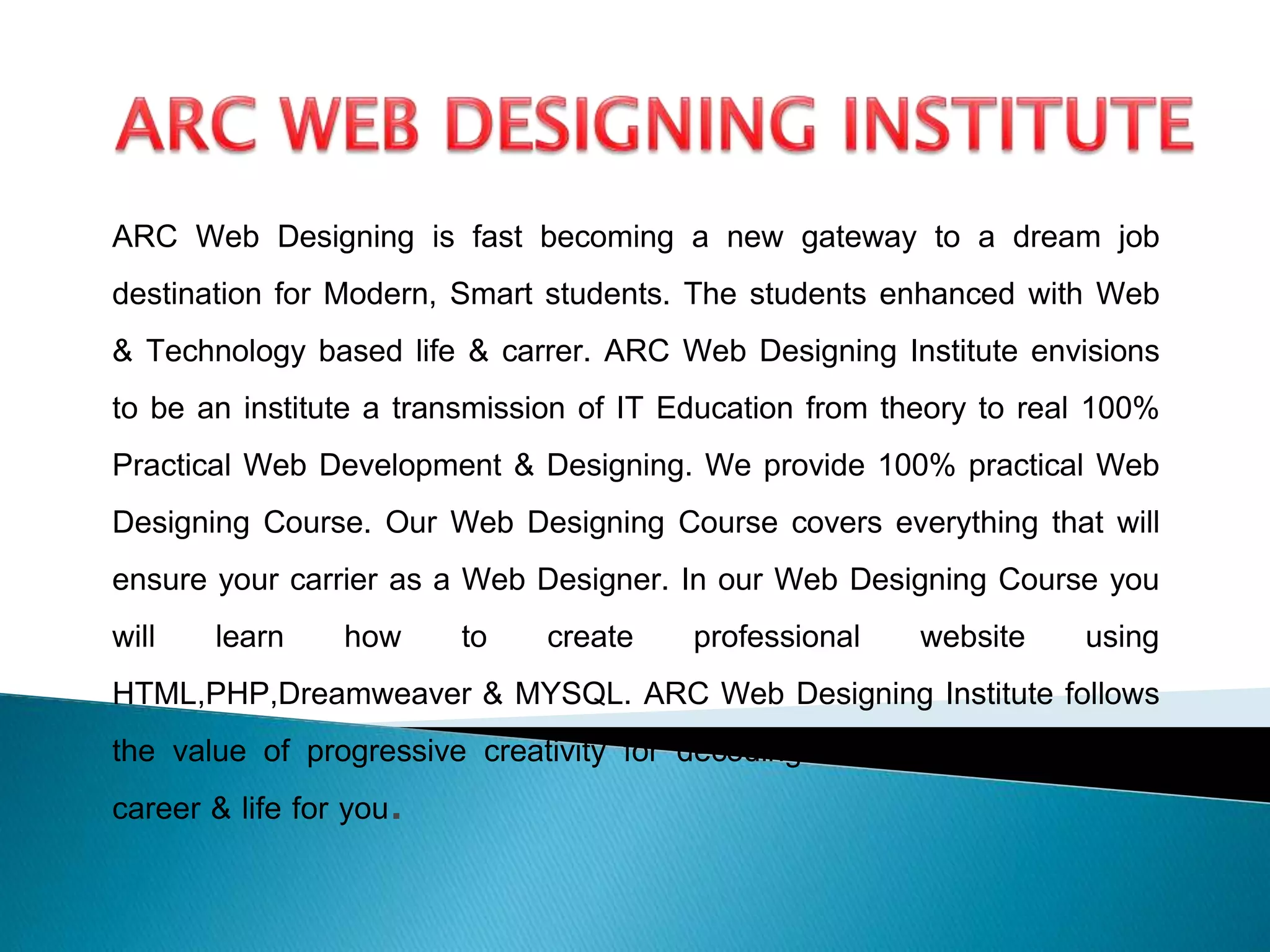 ARC web designing institute 9896199099 | PPT