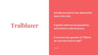 Trailblazer Rails Architecture | PPT