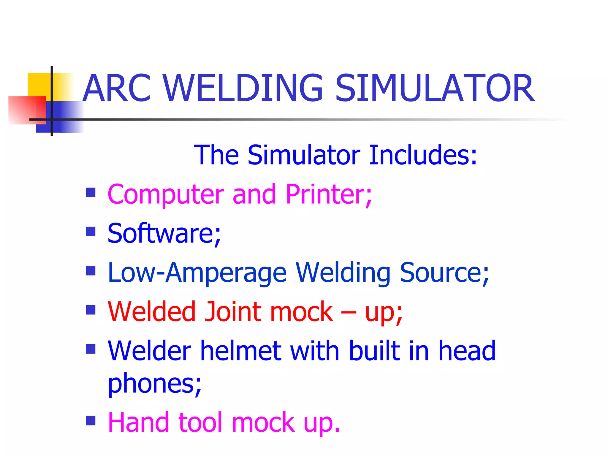 Arc Welding Simulator Part 3 of 3 | PPT