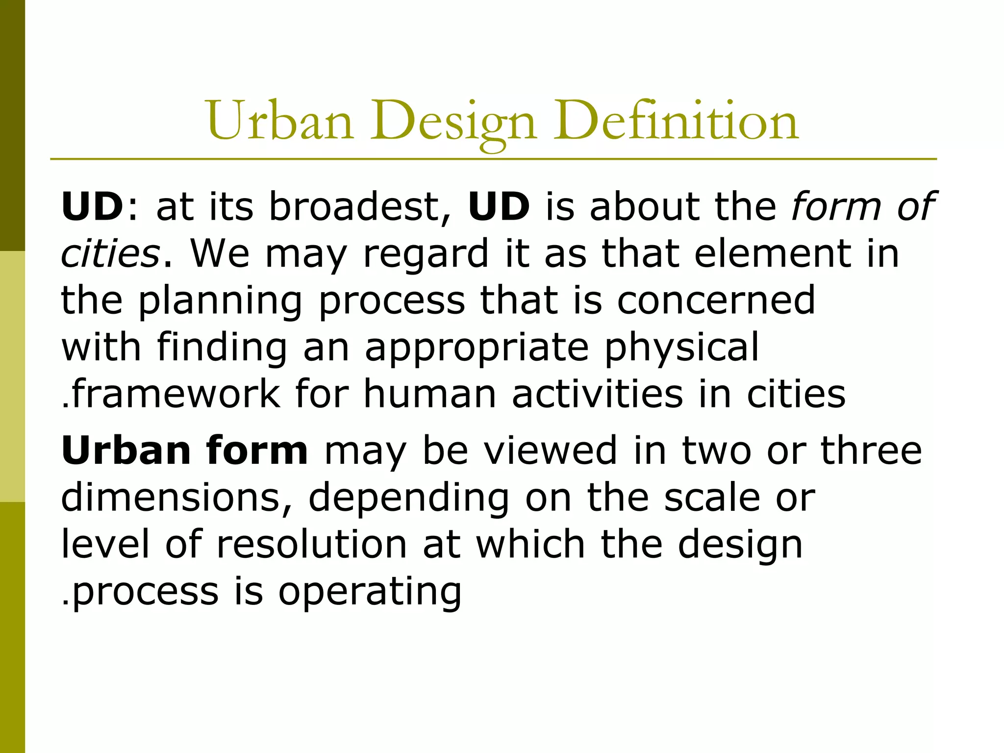 Arc251 02 the-scope-of-urban-design | PPT