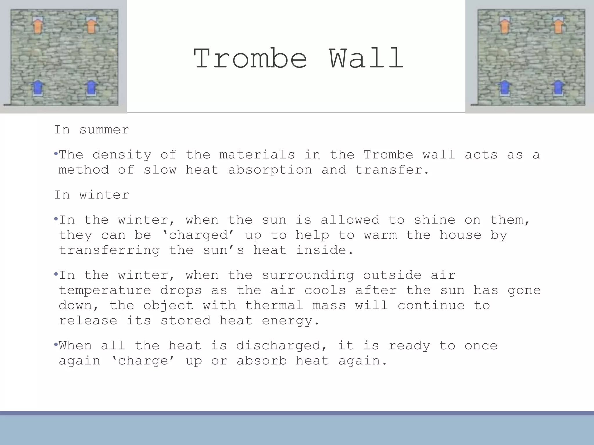 passive heating system with trombe wall | PPTX