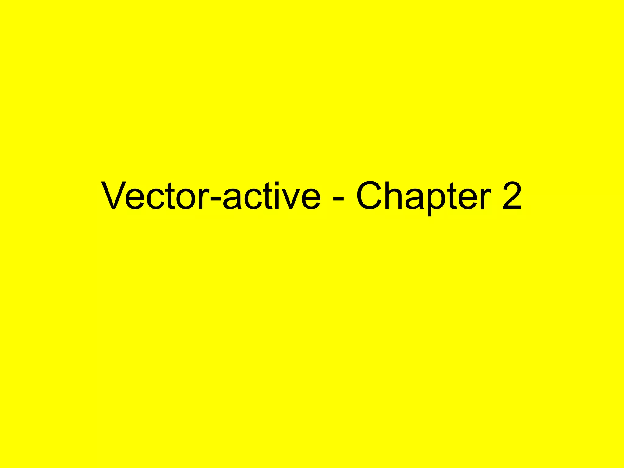 Arc341 building 3 spring 2019 lecture 3 - vector-active - chapter 2 | PPTX