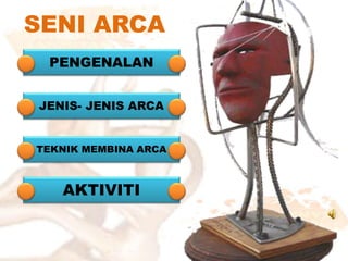 Seni Arca | PPSX