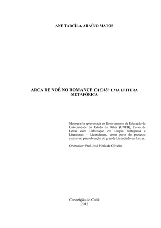 Arca de noé no romance cacau um leitura metafórica | PDF