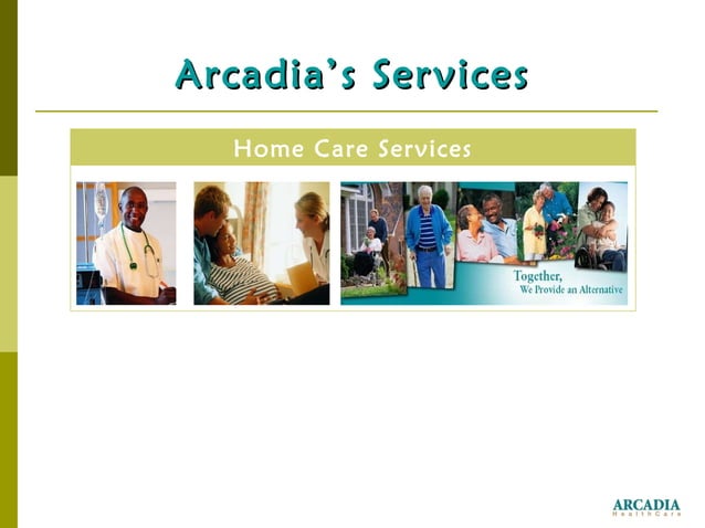Arcadia Overview Powerpoint | PPT