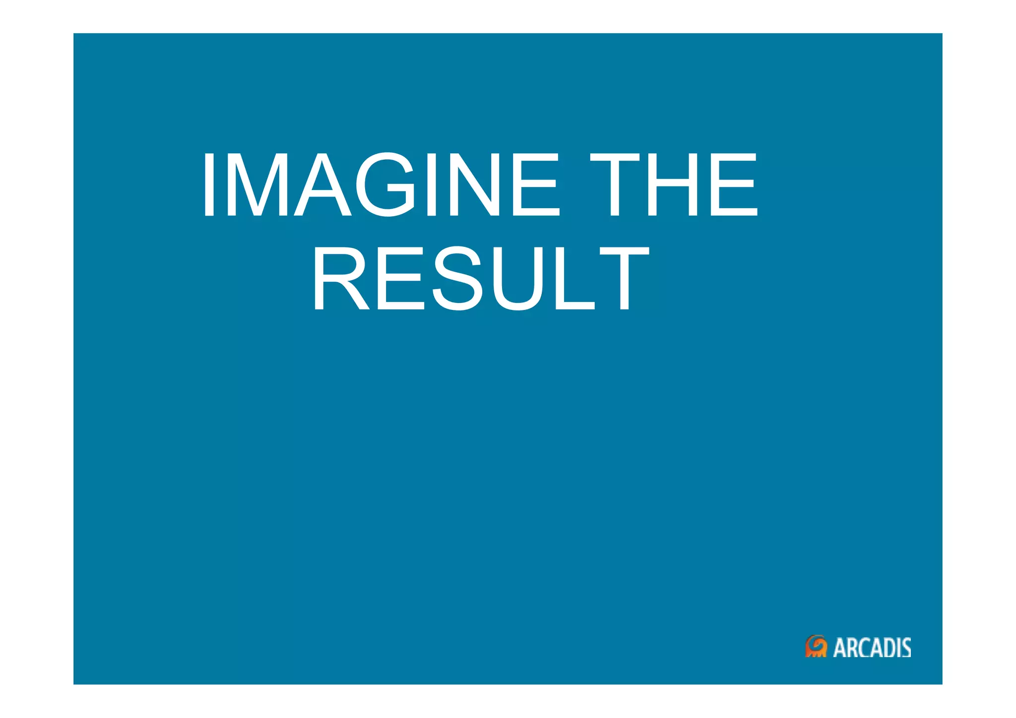 ARCADIS general presentation | PDF