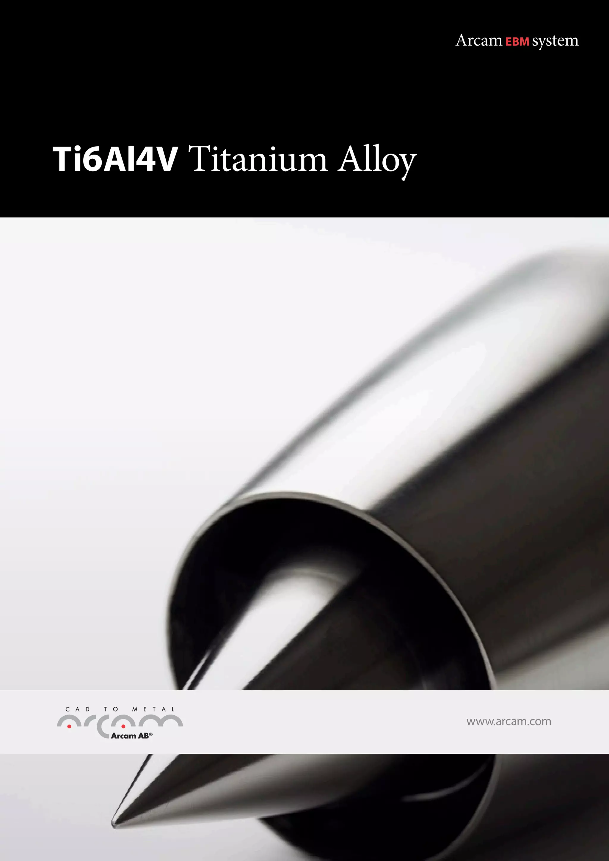 Arcam ti6 al4v-titanium-alloy | PDF