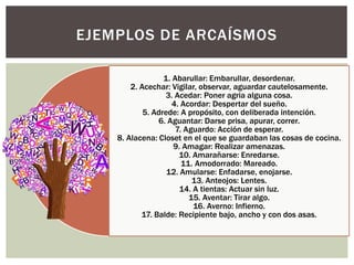 Arcaísmos y Vulgarismos | PPSX