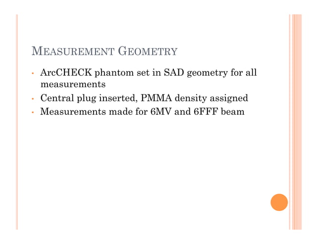 Arccheck 3d Diode Array Evaluation Commissioning Testing For Vmat Qa