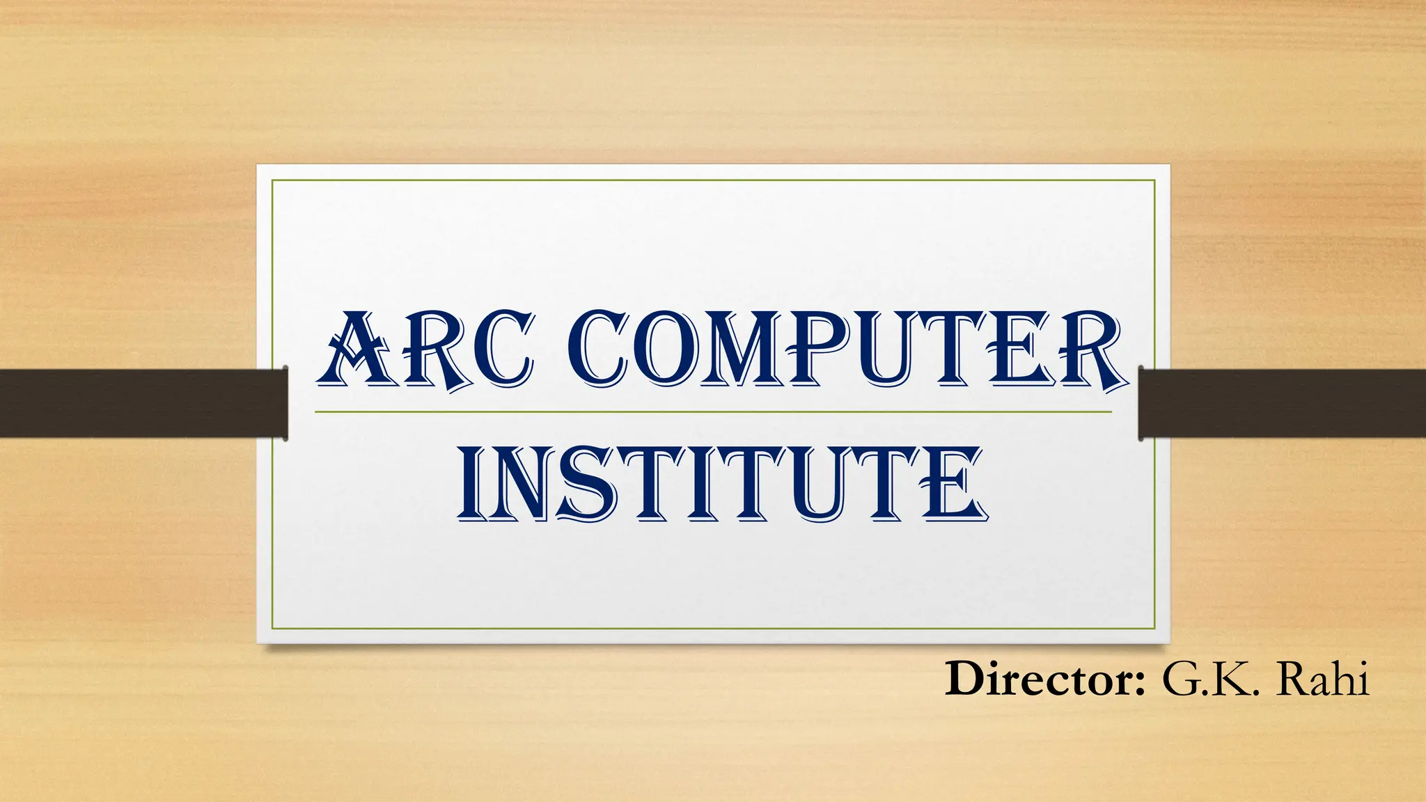 Arc computer training Institute zirakpur iso 9001.pptx