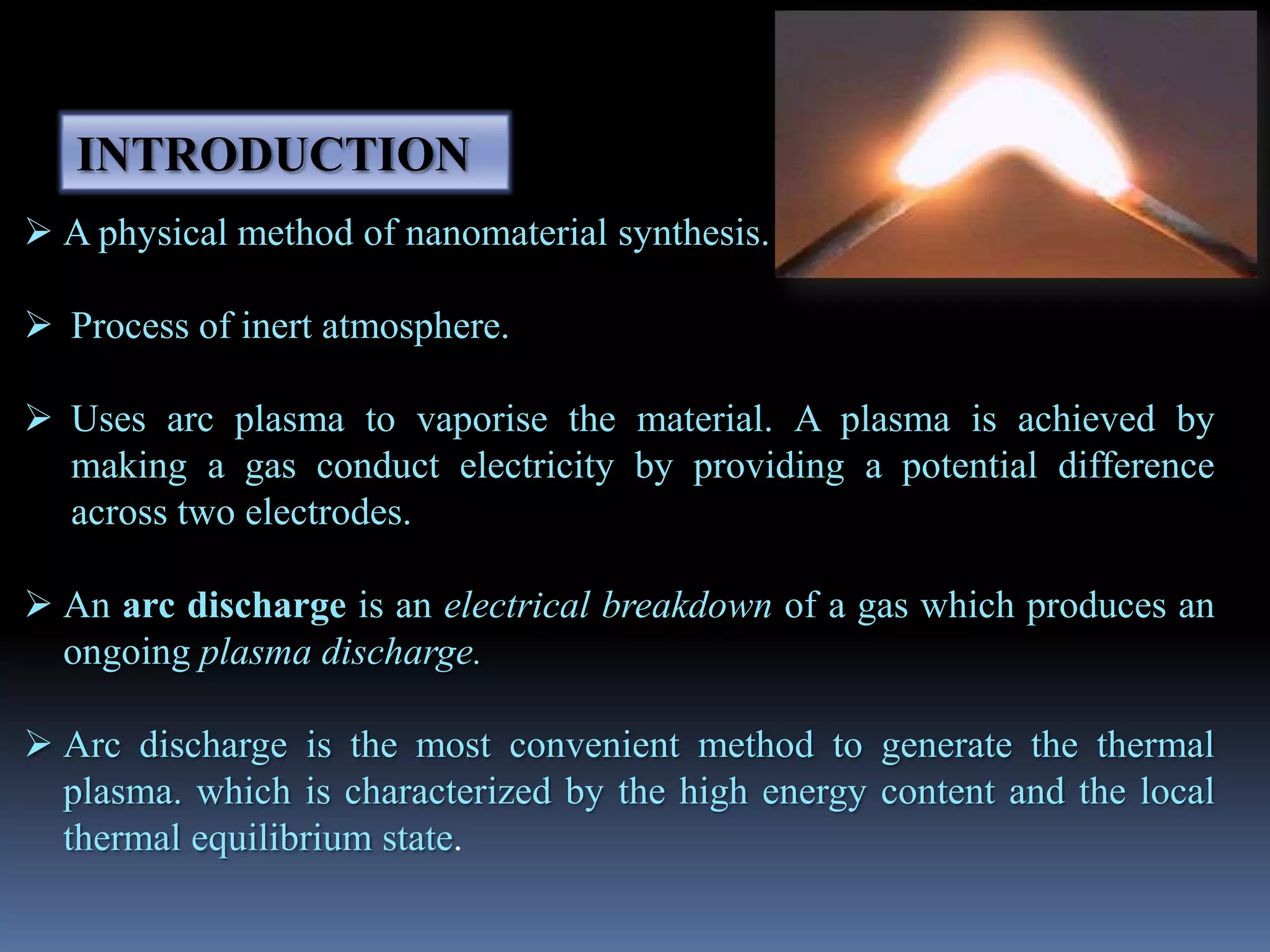 Arc discharge method | PPTX