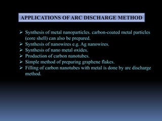Arc discharge method | PPTX