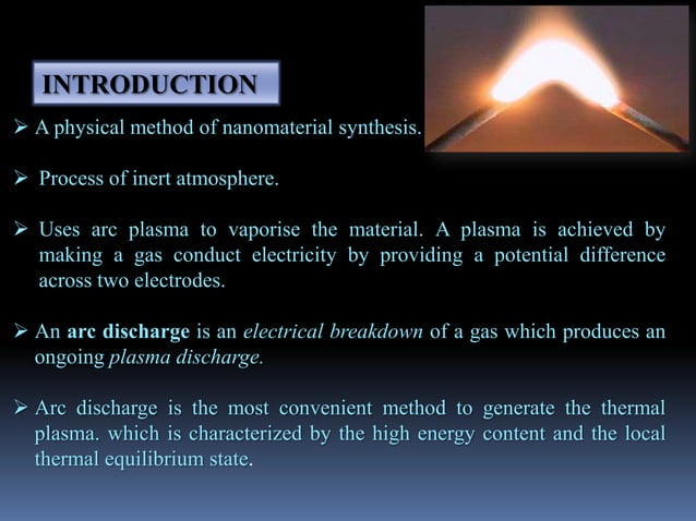 Arc discharge method | PPTX | Chemistry | Science
