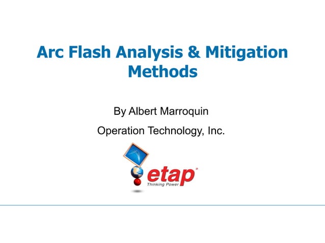 ETAP - Arcflash analysis & mitigation methods | PDF | Science