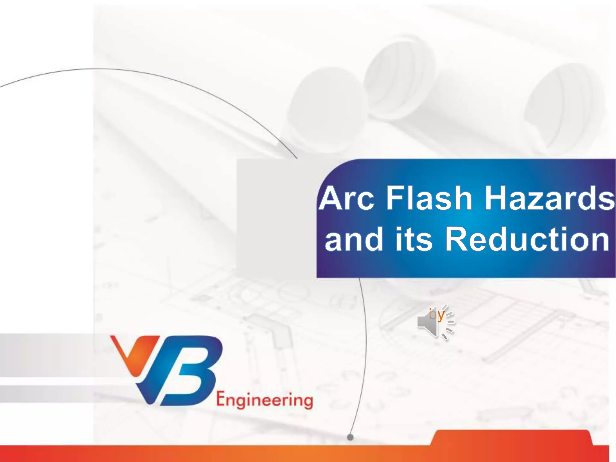 Arc flash analysis and electrical hazards | PPTX