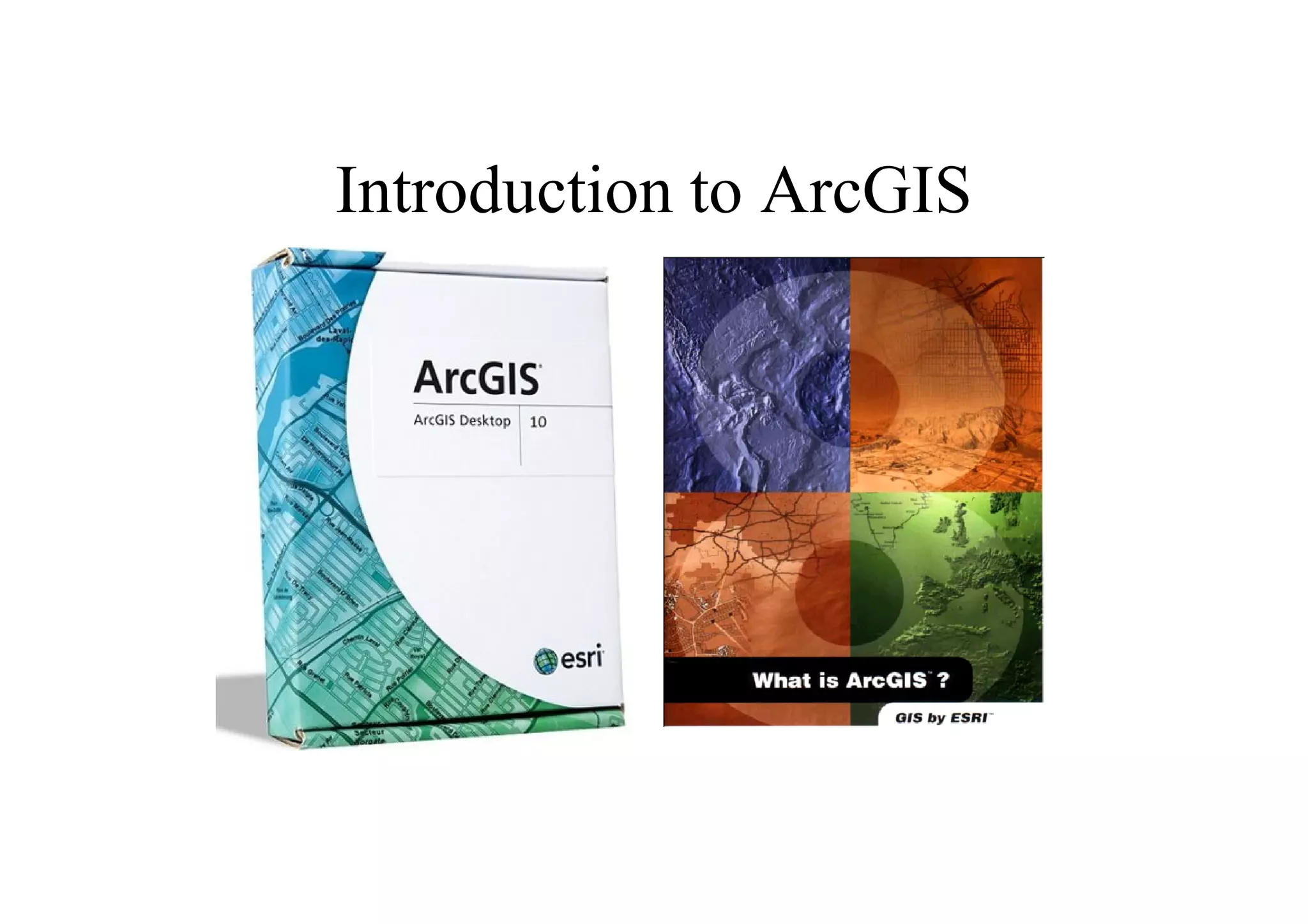 Arc gis introduction-ppt | PDF