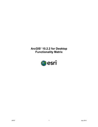 ArcGIS 10.2.2 for Desktop Functionality Matrix | PDF