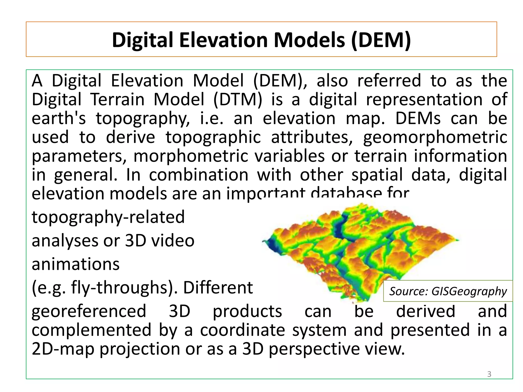 Arc Geographic Information System (GIS) Digital Elevation Models (DEM ...