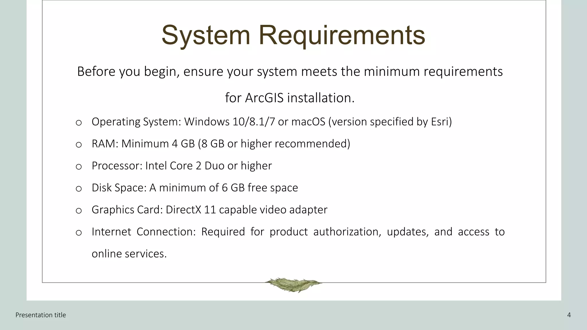 ArcGIS Installation Procedure PPT | PPTX