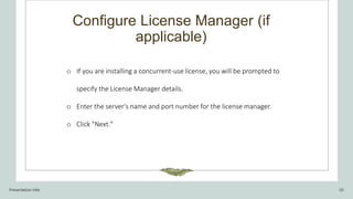 ArcGIS Installation Procedure PPT | PPTX