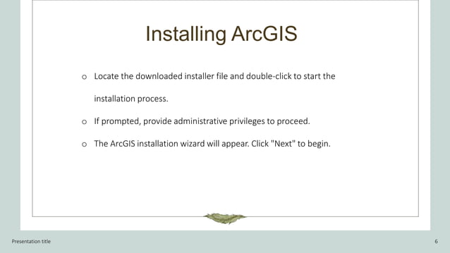 ArcGIS Installation Procedure PPT | PPTX