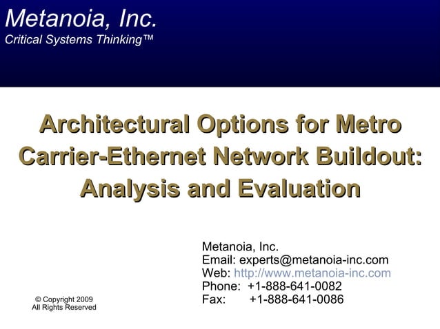 Architectural Options for Metro Carrier-Ethernet Network Buildout ...
