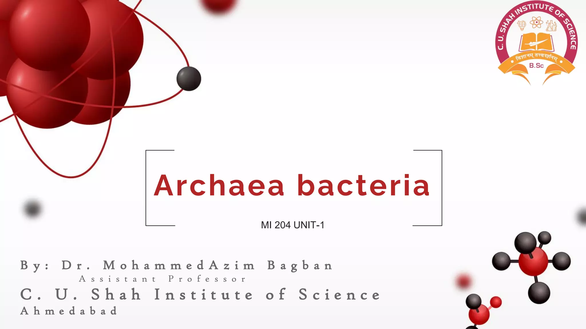 Archaea Bacteria (Methanogens, Halophiles, Thermophiles) | PDF